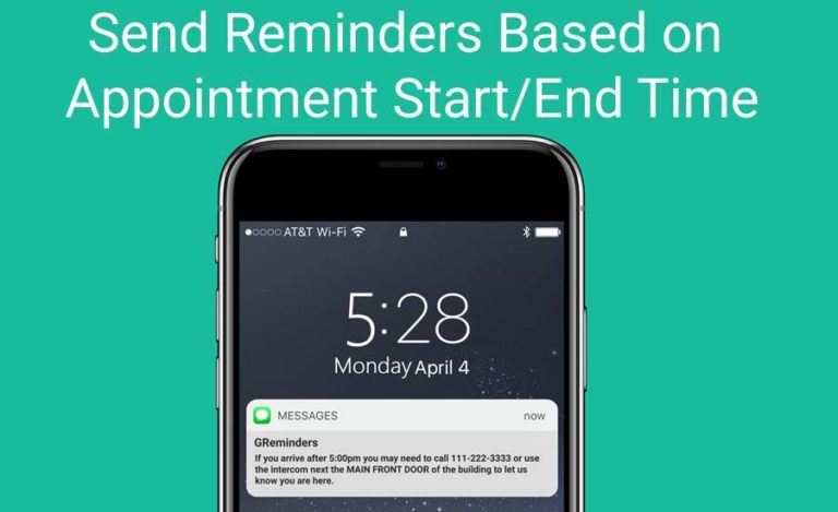 Reminders Based on Specific Appointment Start/End Time - End to End ...