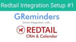Redtail Integration when Redtail is Your Primary Calendar | GReminders
