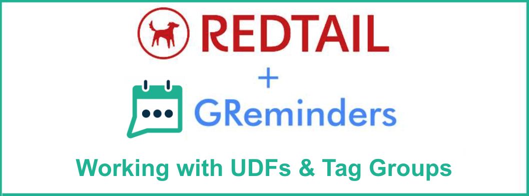 Working with Redtail Tag Groups | GReminders